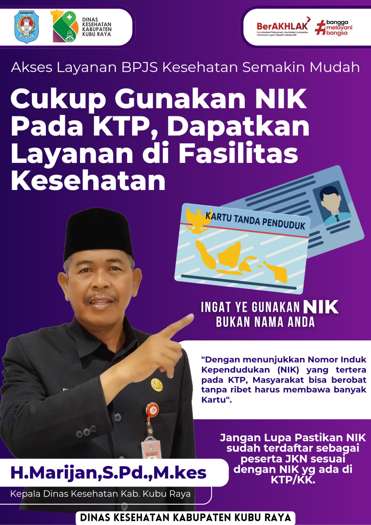 Kini Peserta BPJS Kesehatan Berobat Cukup Menggunakan KTP | DINAS KESEHATAN